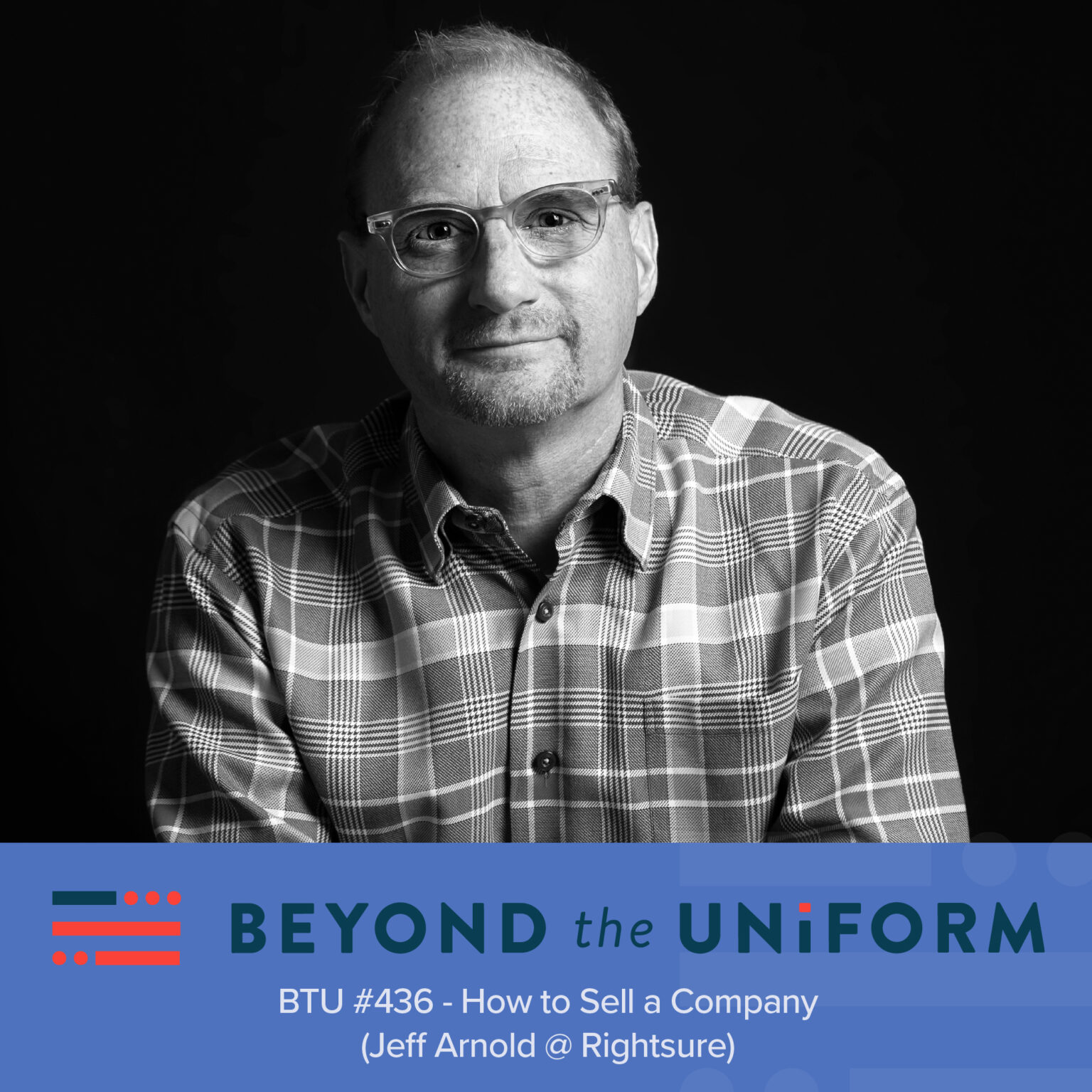 Beyond the Uniform Podcast - Jeff Arnold